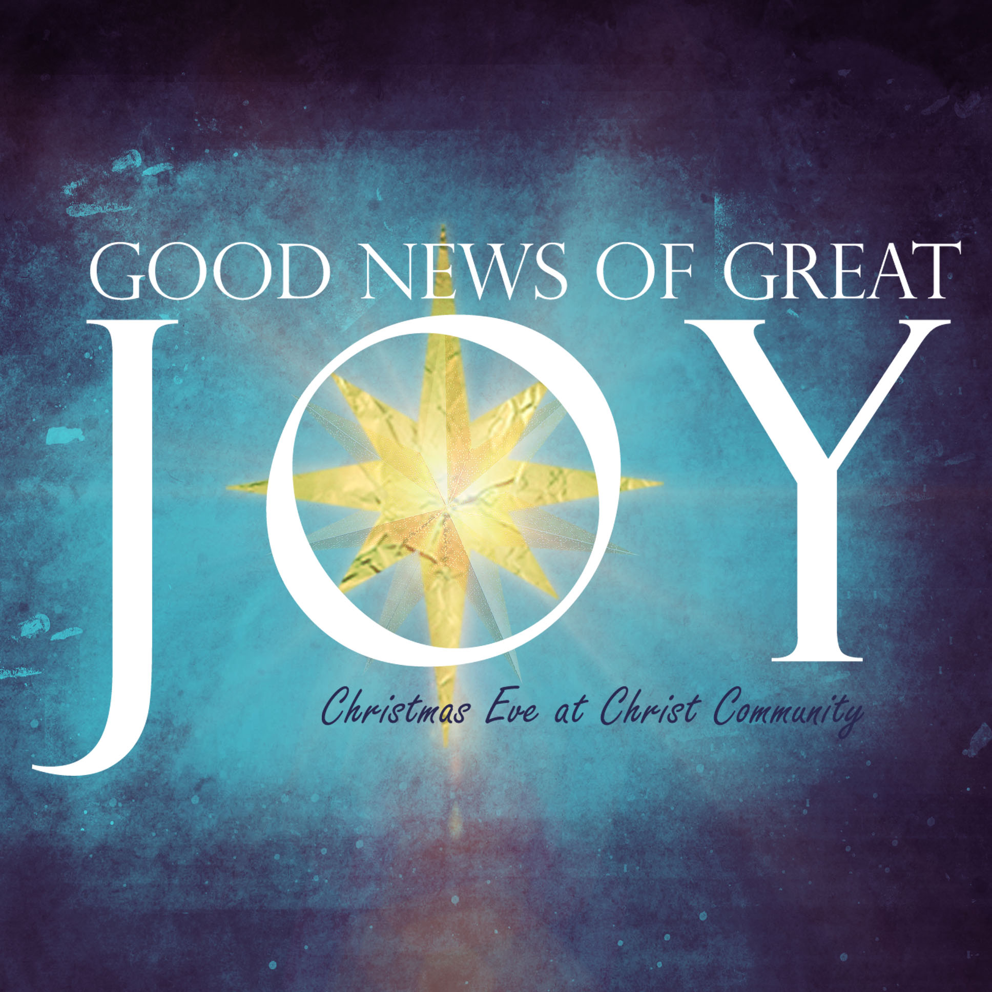 Good News of Great Joy - Christ Community Church