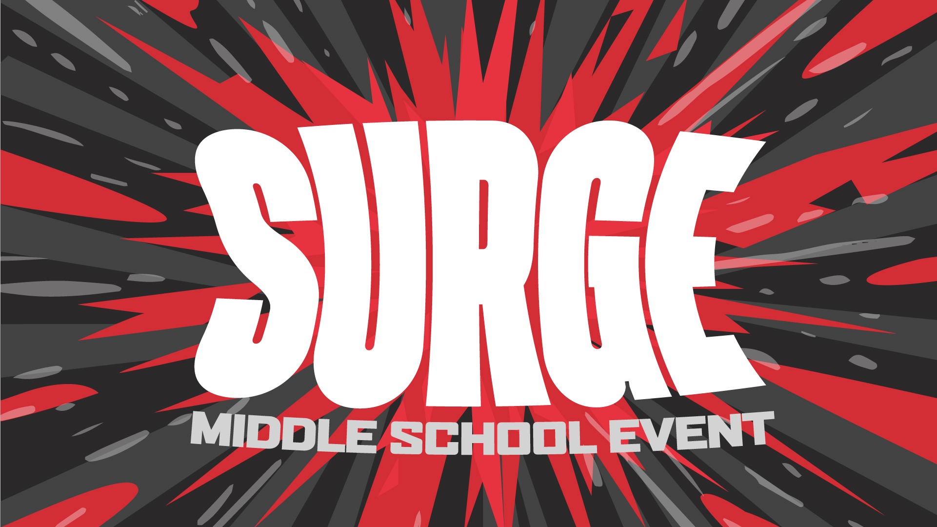 Surge Middle School Event - Christ Community Church
